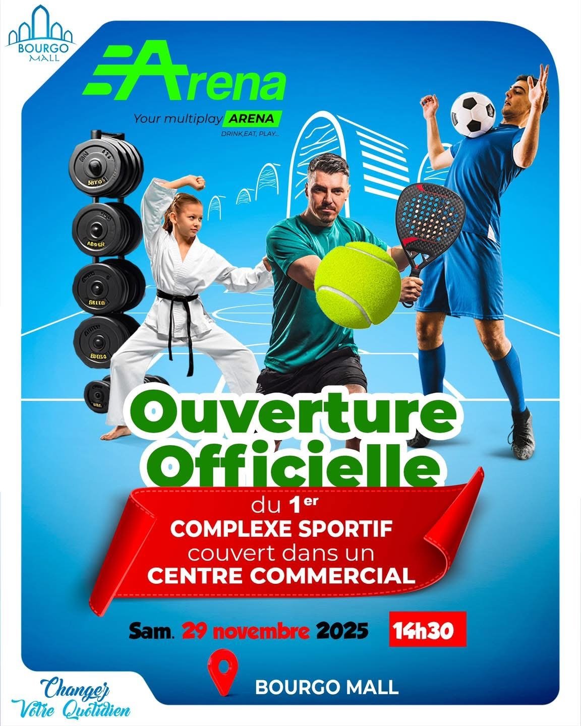 Bourgo Mall Djerba : Ouverture Officielle de Arena - Sortir à Djerba